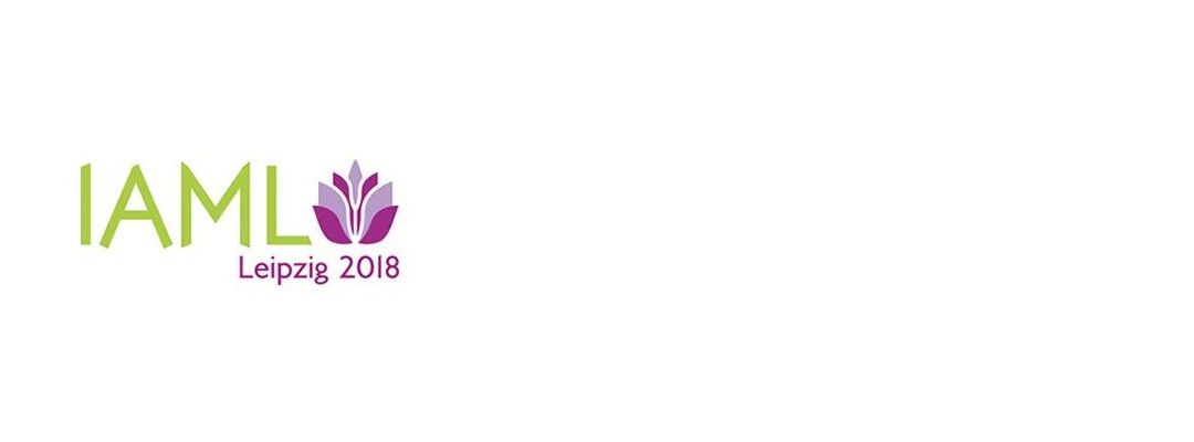 IAML-Leipzig-2018-v2 | IAML Australia Network